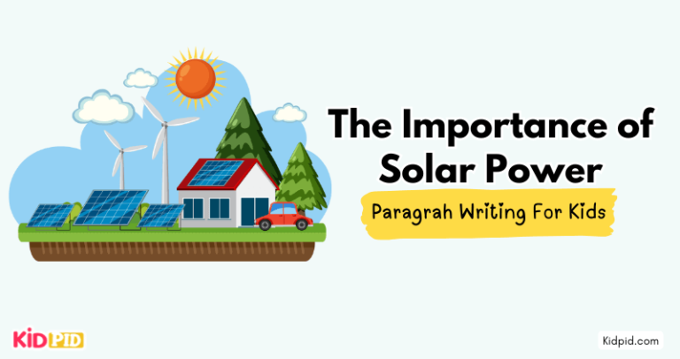 Paragraph on 'The Importance of Solar Power' - Kidpid