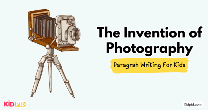 Paragraph on 'The Invention of Photography' - Kidpid