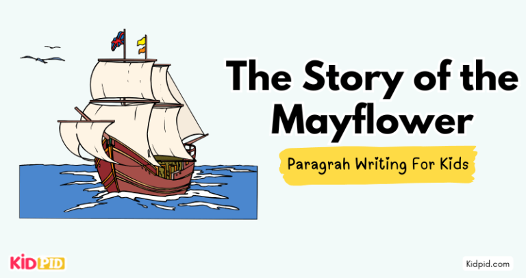 Paragraph on 'The Story of the Mayflower' - Kidpid