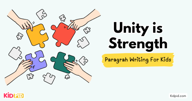 Paragraph on 'Unity is Strength' - Kidpid
