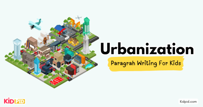 Paragraph on 'Urbanization' - Kidpid