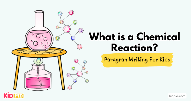 Paragraph on 'What is a Chemical Reaction?' - Kidpid
