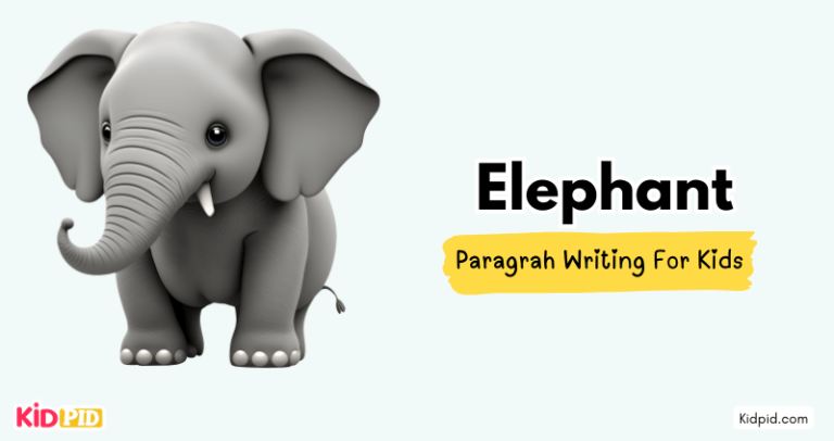 Paragraph on 'Elephant' - Kidpid