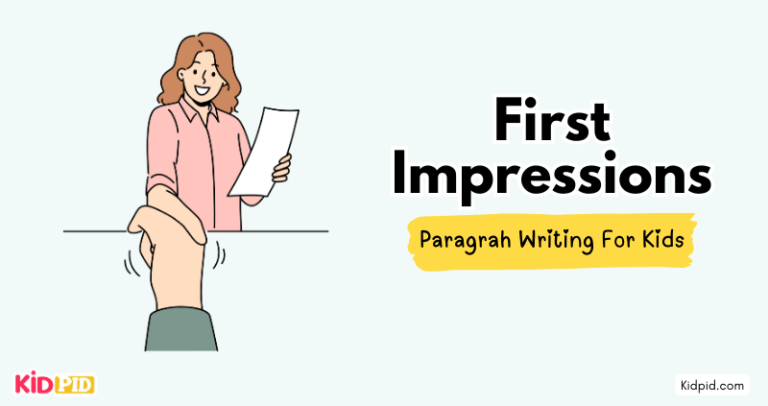 Paragraph on 'First Impressions' - Kidpid