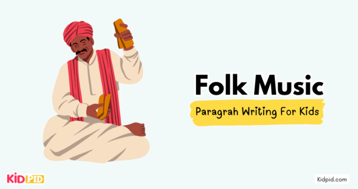 Paragraph on 'Folk Music' - Kidpid