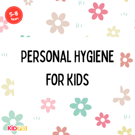 Personal Hygiene Basics for Kids - Free Book Download - Kidpid
