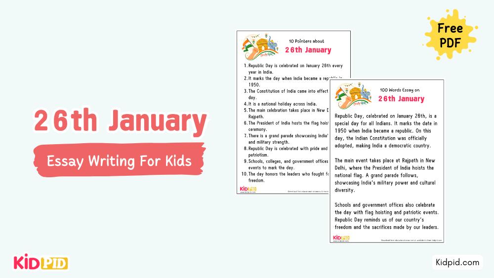 26th January : Essay, 10 Pointers and Questions - Kidpid