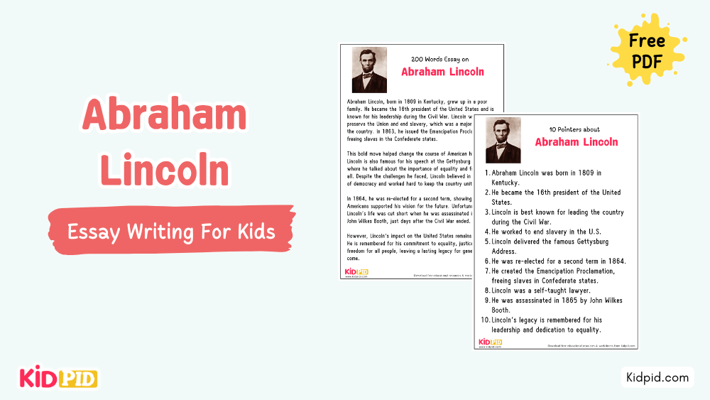 Abraham Lincoln: Essay, 10 Pointers and Questions - Kidpid