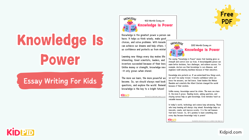 Knowledge Is Power : Essay, 10 Pointers and Questions - Kidpid