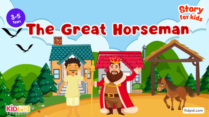 The Great Horseman - Moral Book Story For Kids - Kidpid