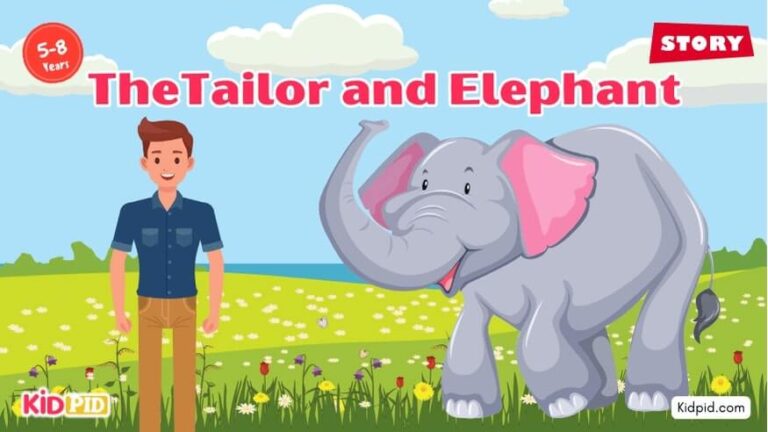 The Tailor and Elephant - Moral Story for Kids - Kidpid
