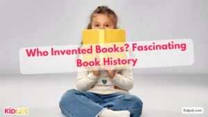 Who Created Books? The Fascinating History of Book Invention - Kidpid